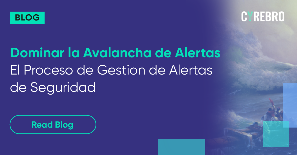 Dominando la Tormenta de Alertas - El Proceso de Gestión de Alertas de ...